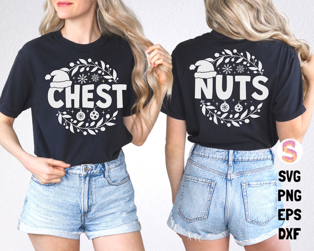 Chest Nuts SVG, Christmas Couple Shirt, Matching Shirt, Funny Christmas ...