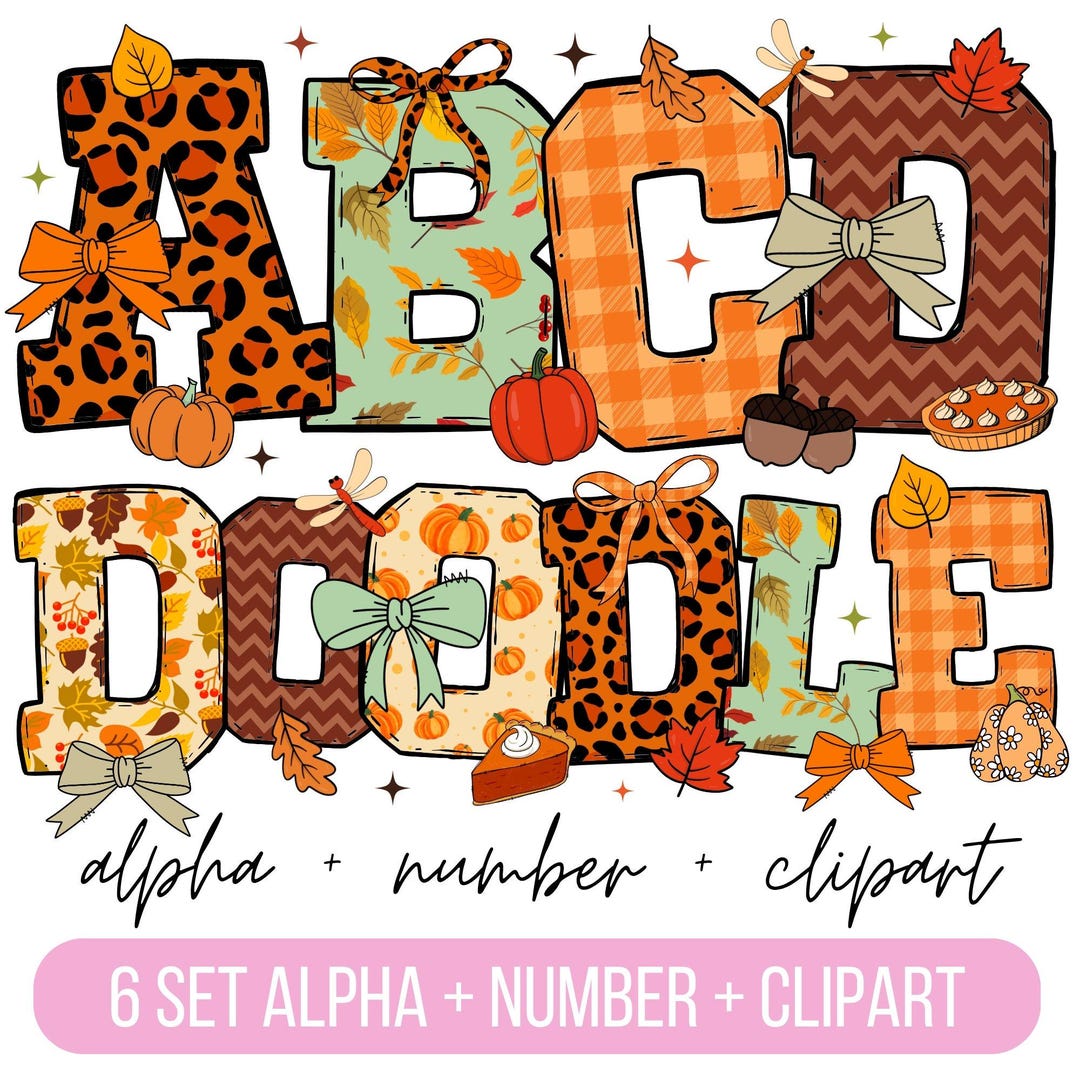Preppy Fall Doodle Alphabet Bundle, Fall PNG Letters, Numbers ...