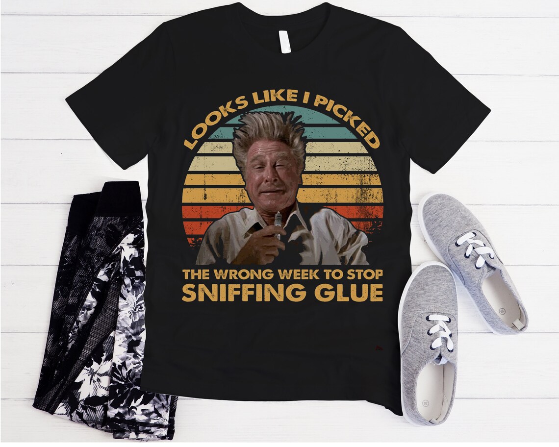 Looks Like I Picked The Wrong Week To Stop Sniffing Glue | Etsy Looks Like I Picked The Wrong Week To Stop Sniffing Glue | Etsy