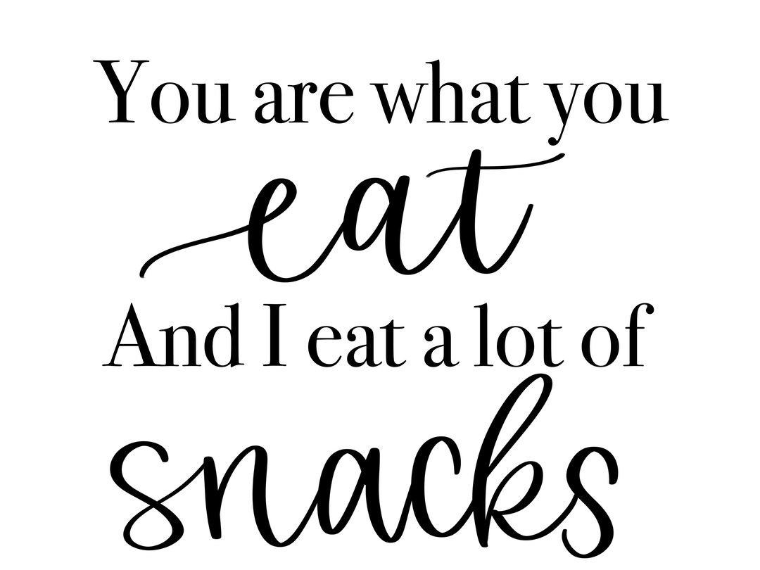 You're a Snack SVG - Etsy