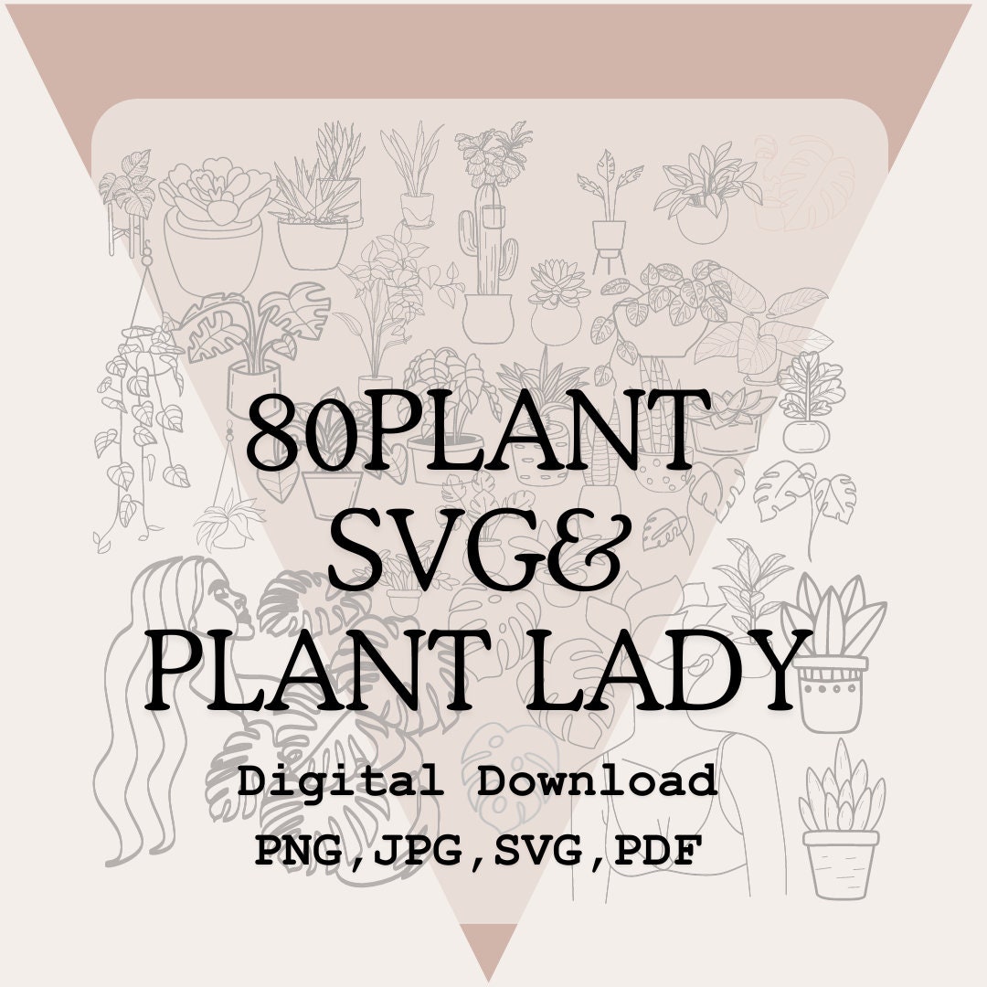 Plant Mom Svg| Pothos Vines| Cactus SVG| Plant Lady Digital File ...
