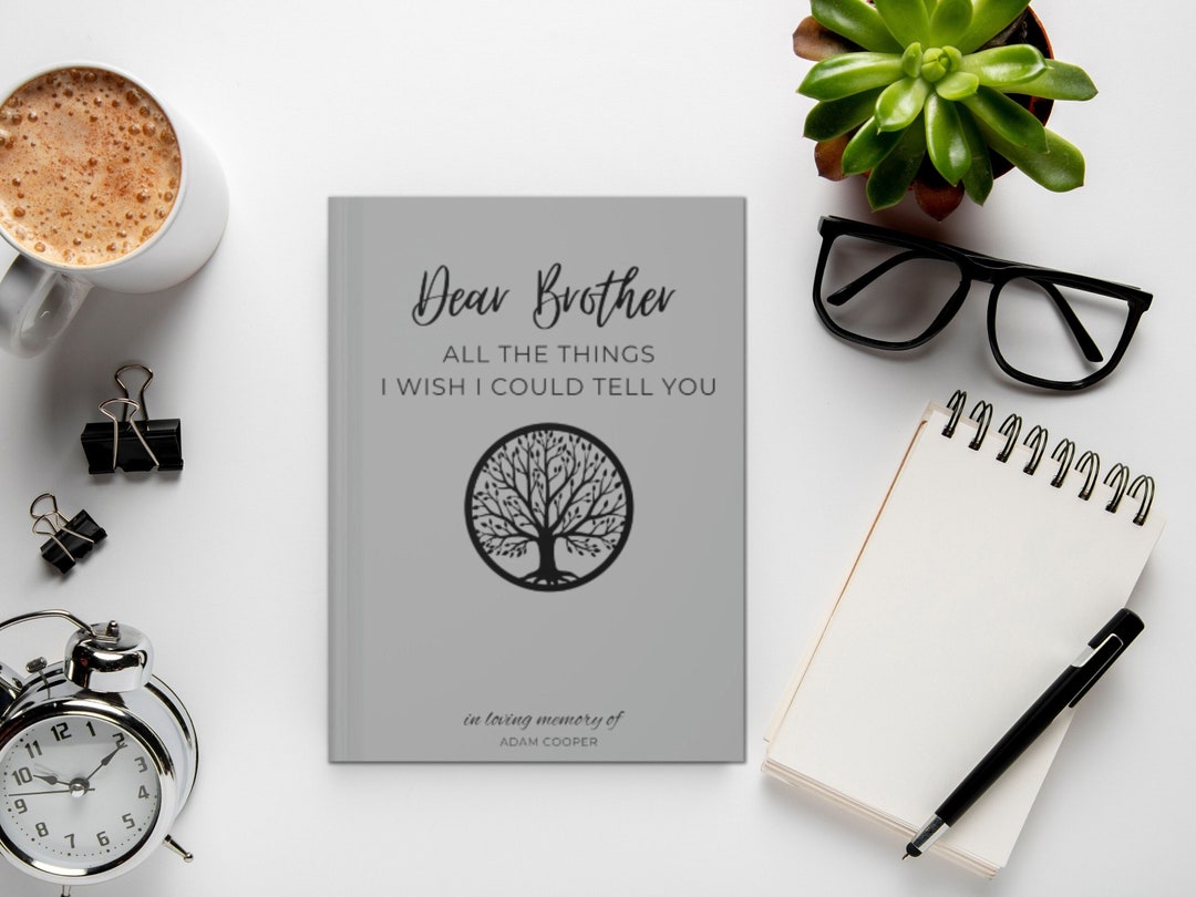 Loss of Brother Memorial Gift, Letters to My Brother Journal, Brother ...
