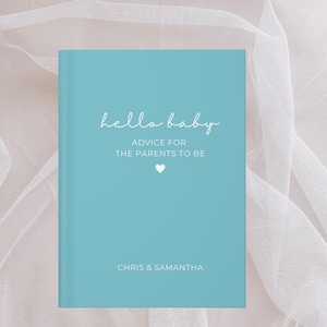 Baby Shower Guest Book, Hello Baby Journal, Advice for Parents, Gender ...