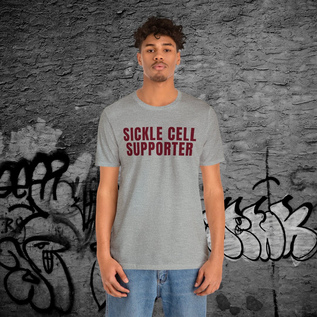 Sickle Cell Awareness Shirt Sickle Cell Support Tee - Etsy