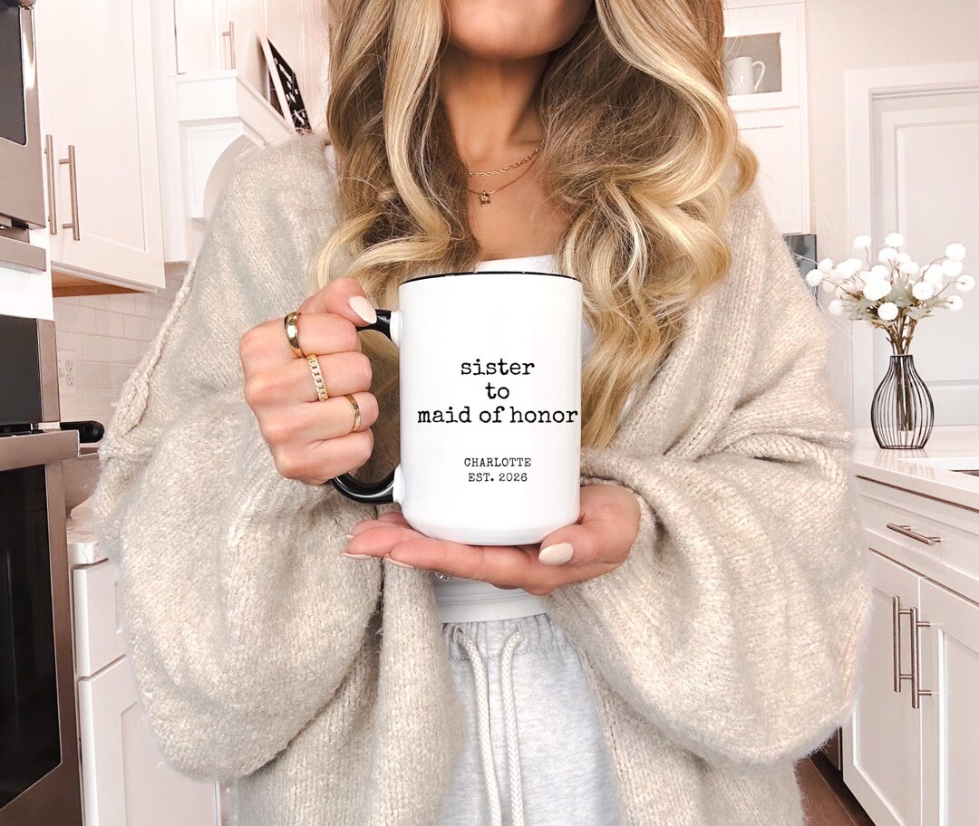 Personalized Sister to Maid of Honor Mug Pregnancy Announcement Future ...