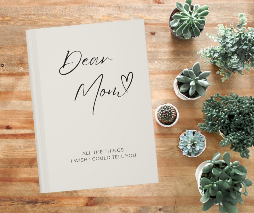 Loss of Mother Journal Gift Mom Loss Mom in Heaven Sympathy Letters ...