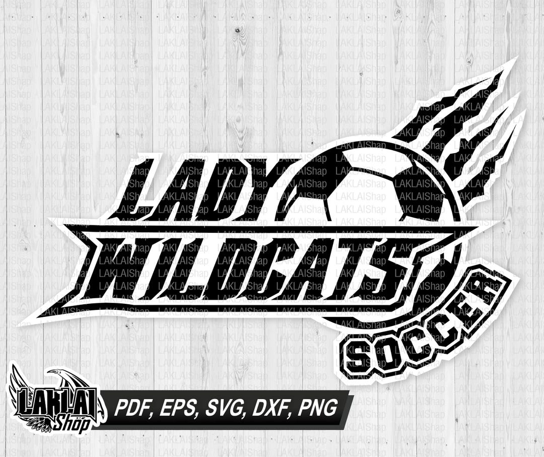Lady Wildcats Soccer Svg,lady Wildcats Pride Svg, Lady Wildcats Mascot ...