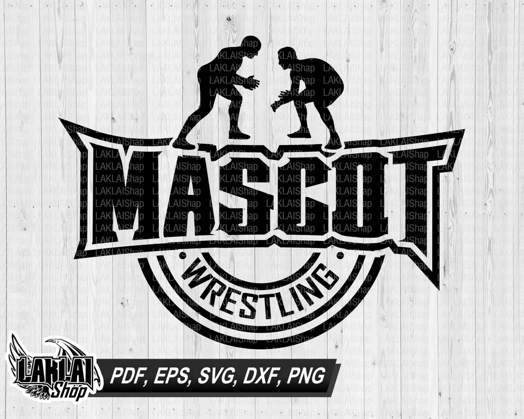 Your Mascot Wrestling Svg,wrestling Team Svg,wrestling Mom Svg,school ...