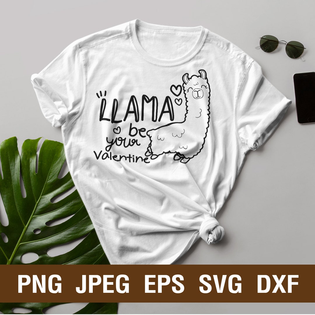 Llama Be Your Valentine Svg,valentine's Day Svg - Etsy
