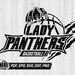 Lady Panthers Basketball Svg, Panthers Svg, Claws Svg, Panther Svg ...