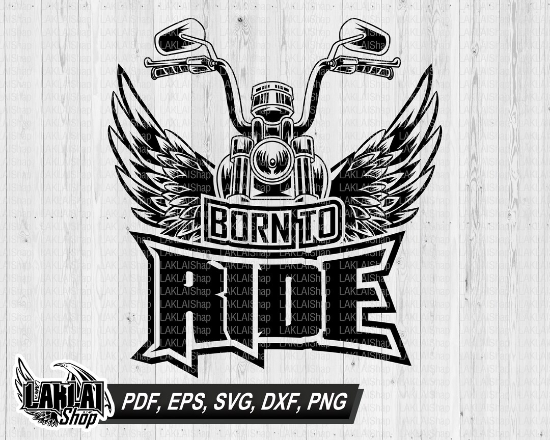 Born to Ride Svg, Girl Rider, Biker Svg, Motorcycle Svg, Motorcycle ...