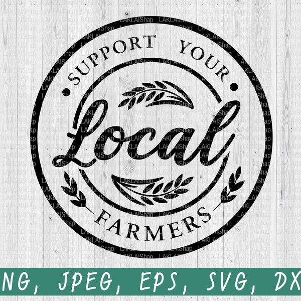 Support Your Local Farmer Svg - Etsy