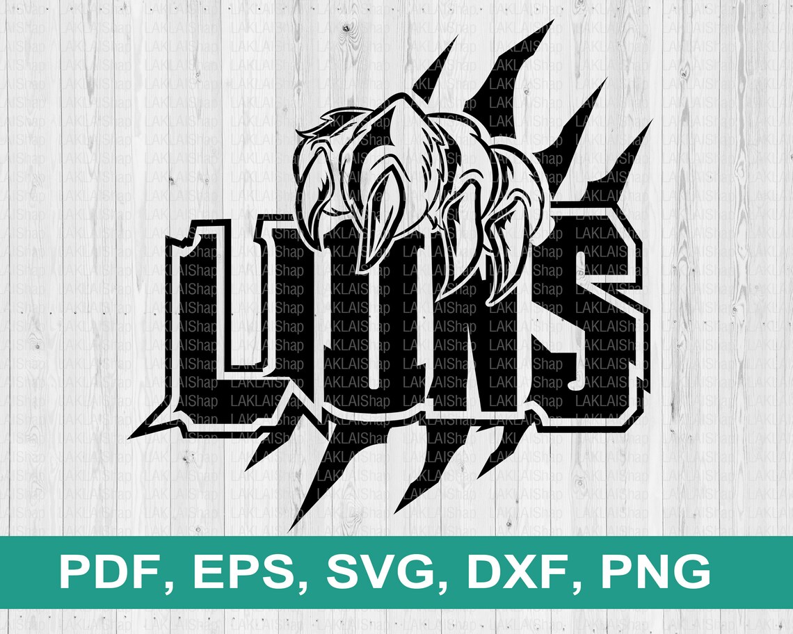 Lions Claws Team Svg, Mascot Svg, Lion Svg, Lion Football Svg, Lions ...