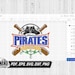 Pirates Baseball Svg, Baseball Svg, Pirates Svg, Baseball Shirt Svg ...