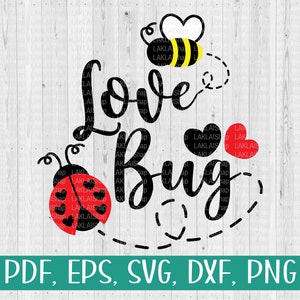 Love Bug SVG, Love Bug Clipart, Valentine's SVG, Love Bug and Bee SVG ...
