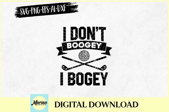 No boogey I bogey svg bogey svg golf svg camisa de golf - Etsy México