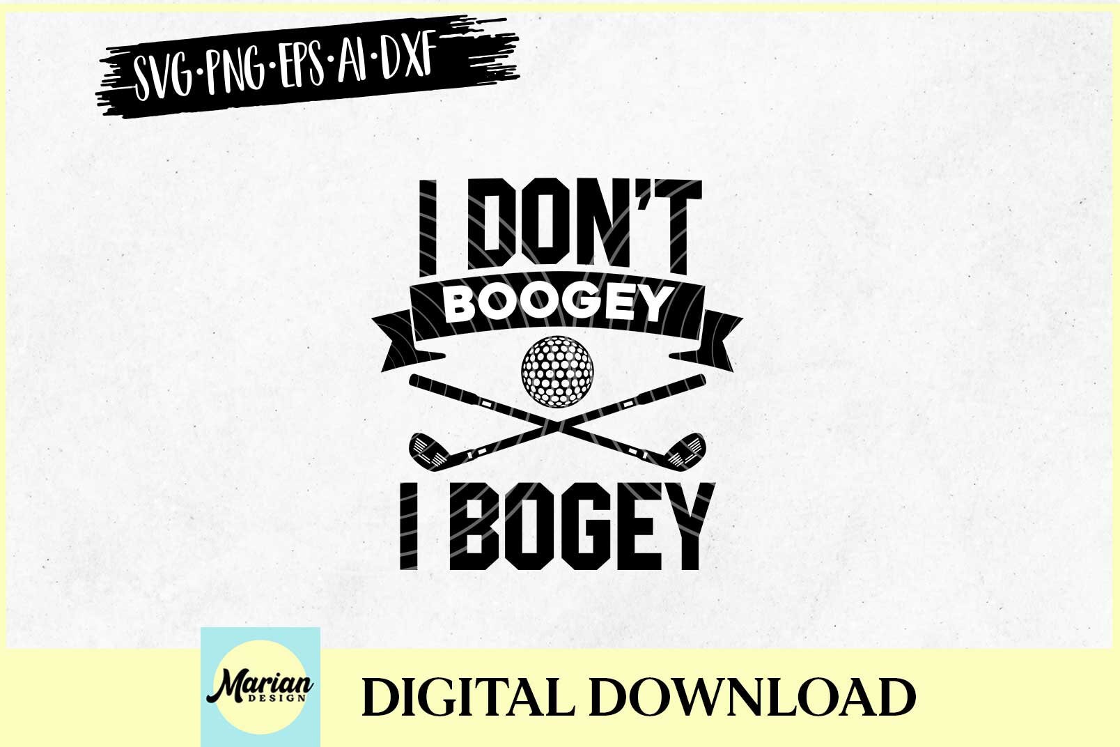 No boogey I bogey svg bogey svg golf svg camisa de golf - Etsy México