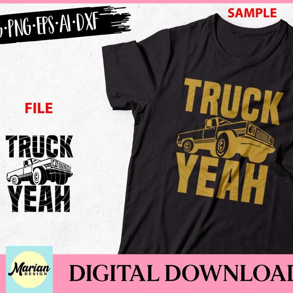 Truck Yeah Svg - Etsy