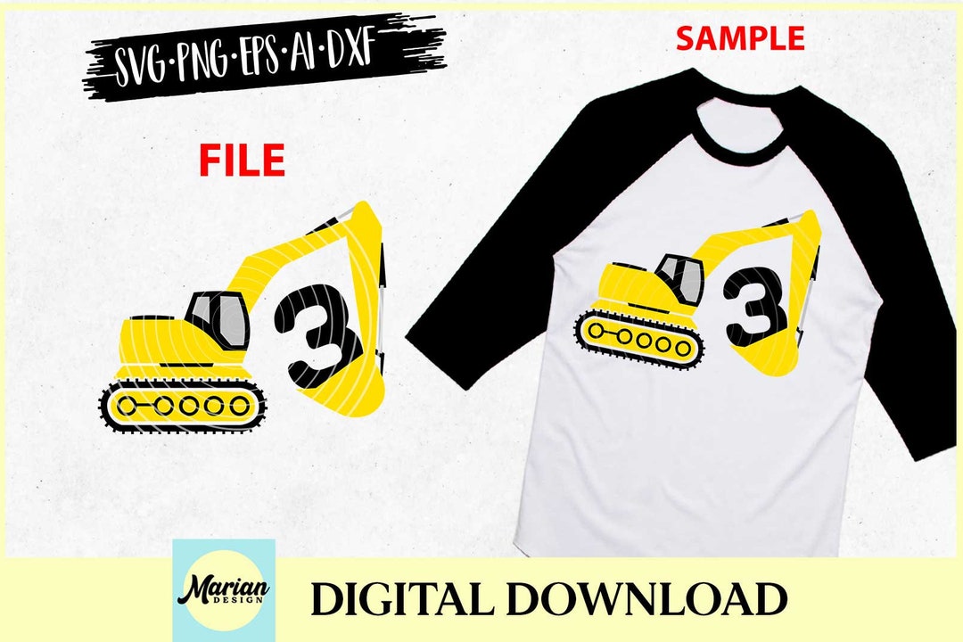 3rd Birthday Excavator Svg, Birthday Svg, Excavator Svg, Construction ...