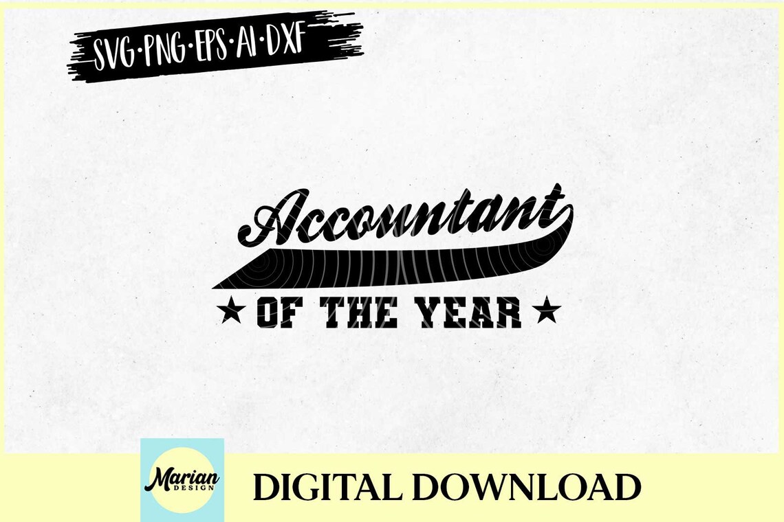 Accountant of the year svg accountant svg accountant shirt | Etsy