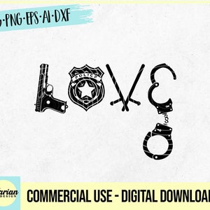 Police Svg, Love Police Svg, Police Love Svg - Etsy