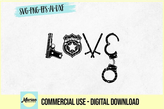 Police Svg Love Police Svg Police Love Svg | Etsy