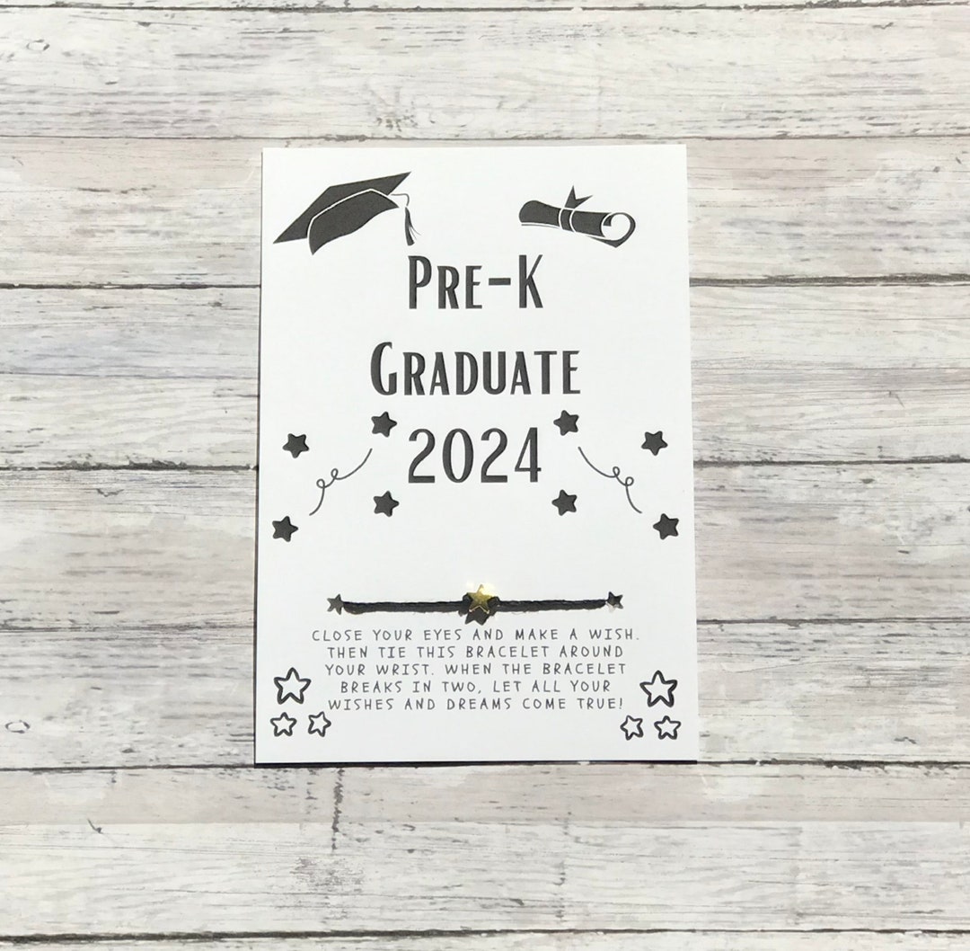 Pre-k Graduate 2024 Wish Bracelet, Pre-k Graduate Card, Pre-k ...