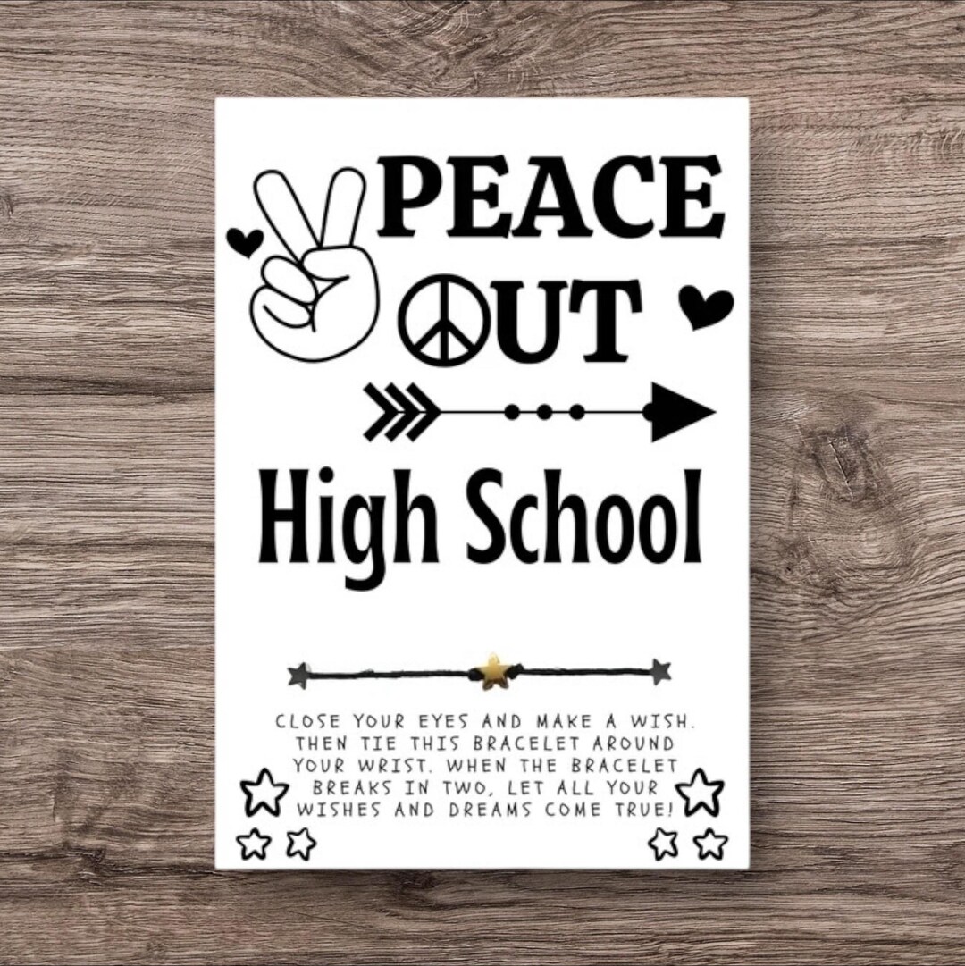 Peace Out High School, Graduation Card, Graduation Gift, Last Day of ...