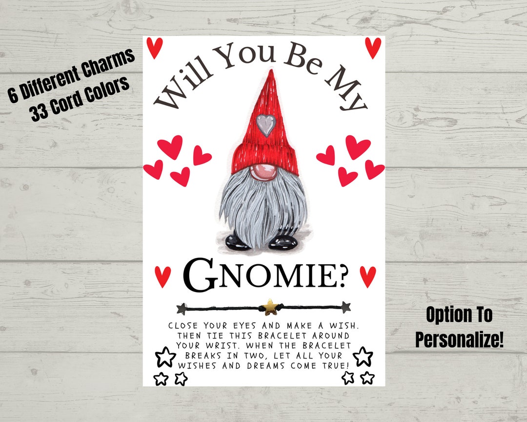 Will You Be My GNOMIE Boy Gnome/Nome/Gnomes Wish Bracelet, Holiday Card ...