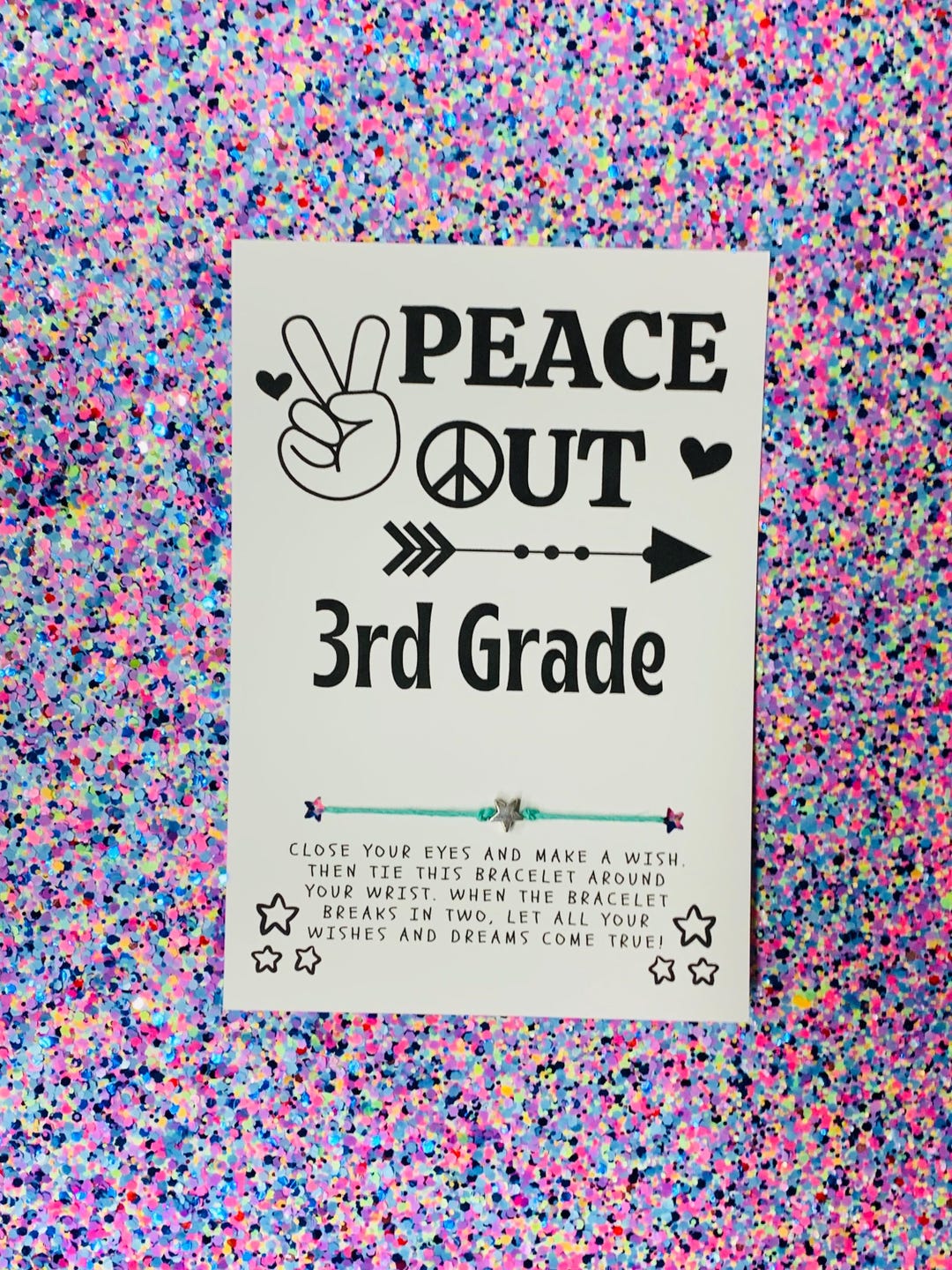 PEACE OUT 3rd Grade End of School Year Wish Bracelet, Classroom Wish ...