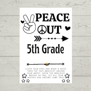 PEACE OUT 5th Grade End of School Year Wish Bracelet, Classroom Wish ...