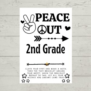 PEACE OUT 2nd Grade End of School Year Wish Bracelet, Classroom Wish ...