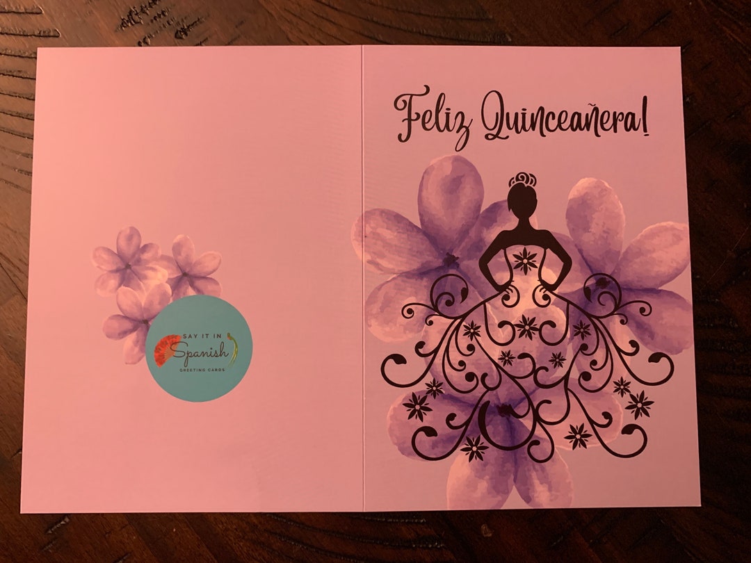 Feliz Quinceanera! / Happy 15th Birthday! - Spanish Message Inside ...