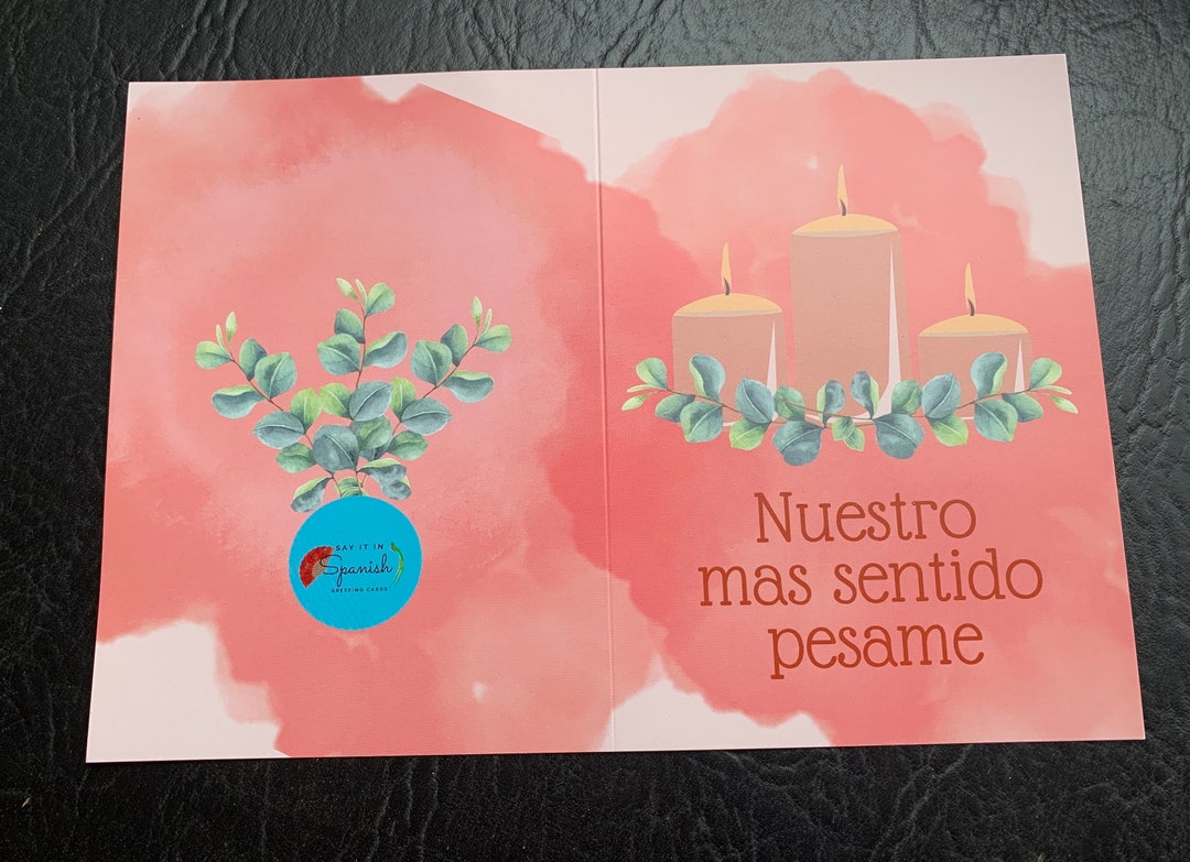 Nuestro Más Sentido Pesame / Our Most Heartfelt Condolences - Sympathy ...