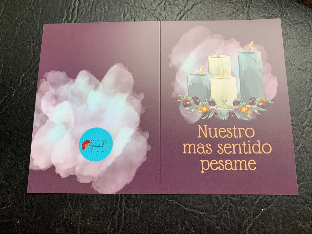 Nuestro Más Sentido Pesame / Our Most Heartfelt Condolences - Sympathy ...