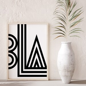 Bla Print, Bla Bla Bla Quote Lettering Art, Black White Print, Home ...
