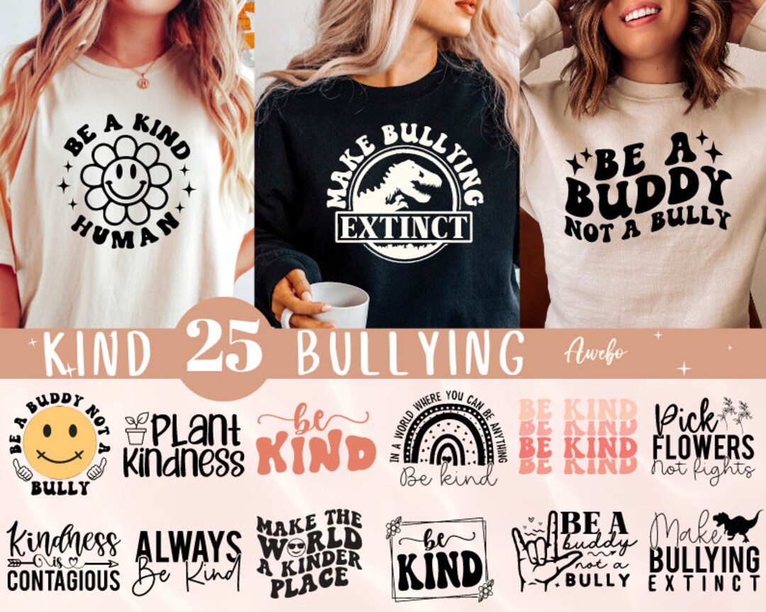 Anti Bullying Svg Bundle, Stop Bullying Svg, Be Kind Svg, Kindness Svg ...