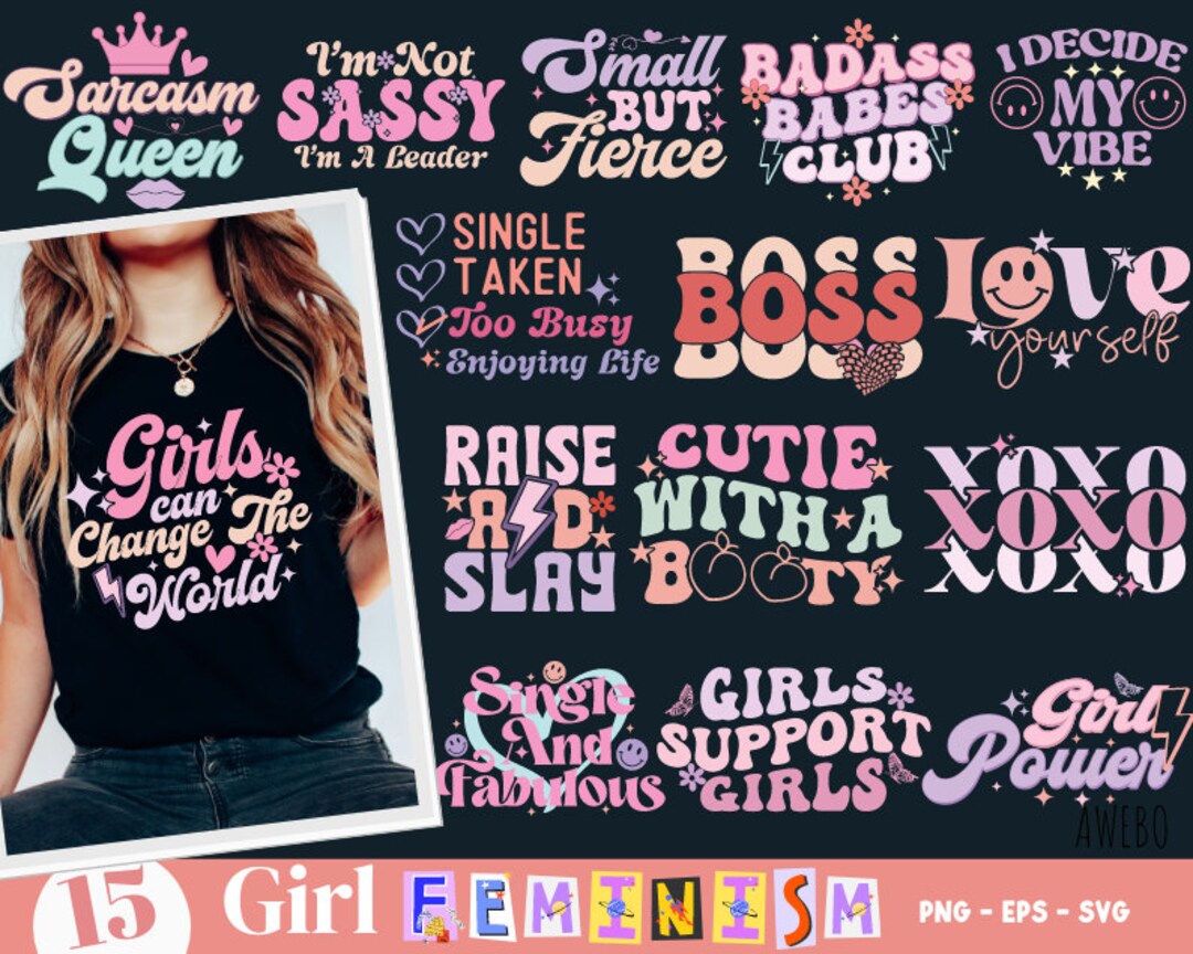 Feminist Girls Svg Png Bundle, Empowered Strong Women Svg, Girls Boss ...