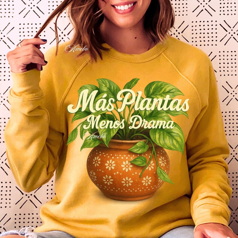 Mas Plantas Menos Drama PNG: Latina Plant Lover Design (digital ...