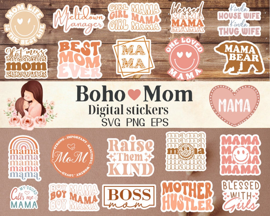 20 Boho Mama Stickers Svg Bundle, Mom Quotes Svg, Printable Stickers ...