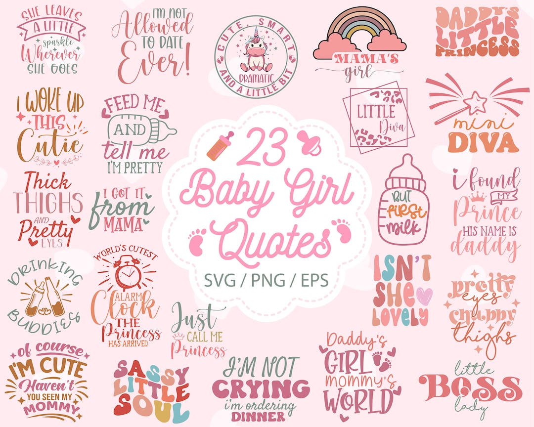 Little Girl SVG PNG Bundle | Baby Sayings Svg | Baby Girl Bundle | Baby ...