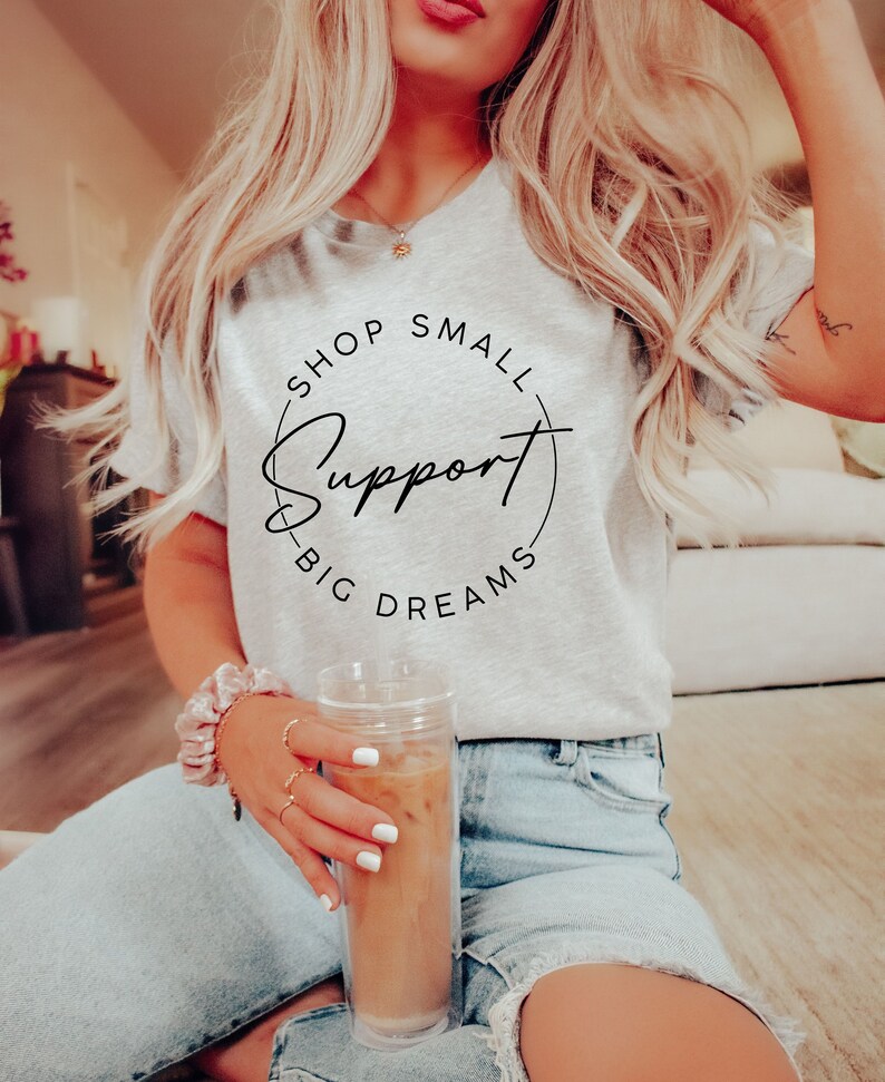A Shop Small Support Big Dreams Svg Small Business Owner Svg - Etsy