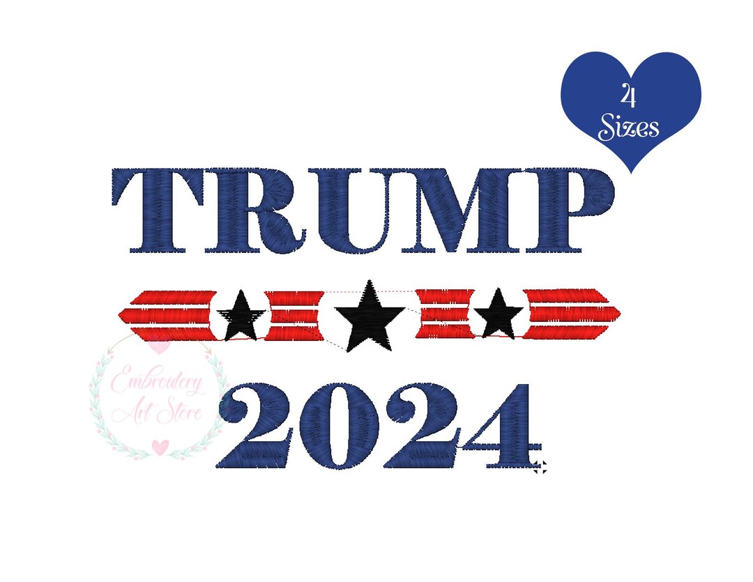 Donald Trump Embroidery Machine Design, Trump 2024 Pes, Instant ...