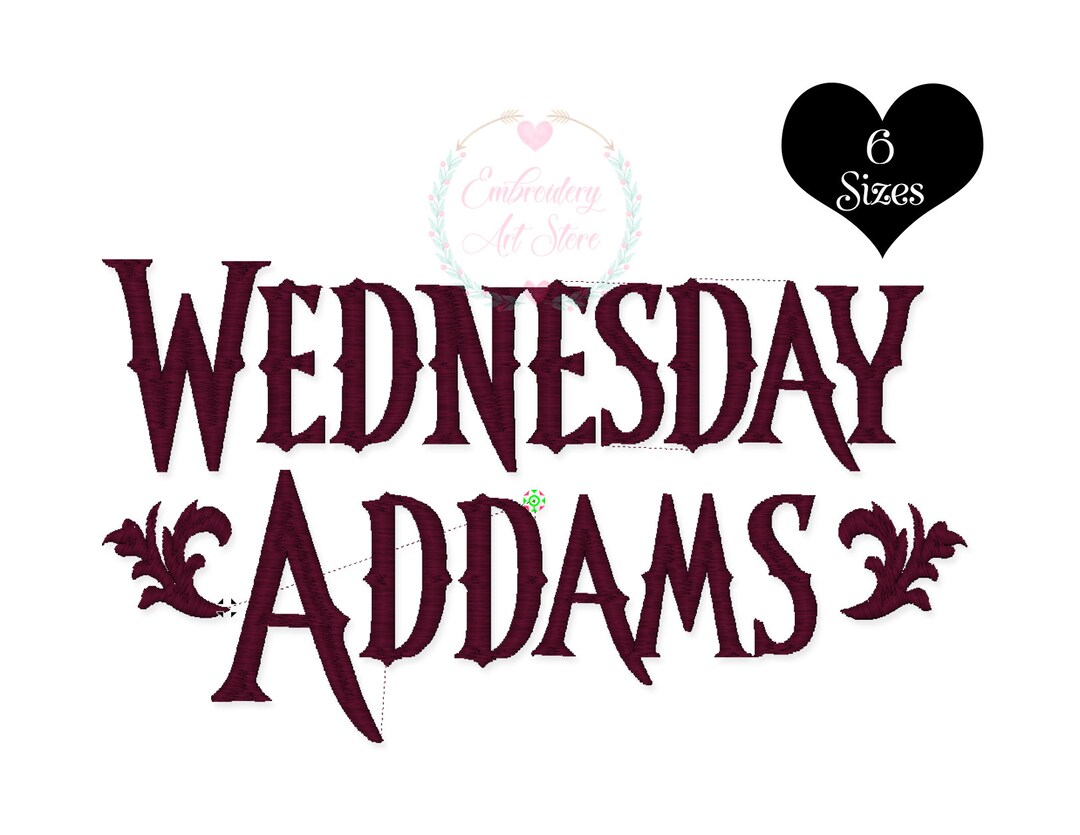 WEDNESDAY Family Machine Embroidery Design, Addams Family Embroidery ...