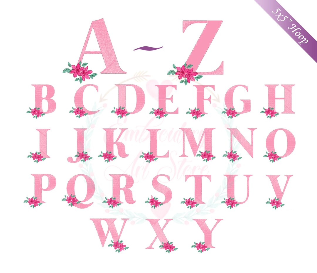 Letters With Flowers Alphabet Machine Embroidery Designs -8x8 Inch A-Z ...