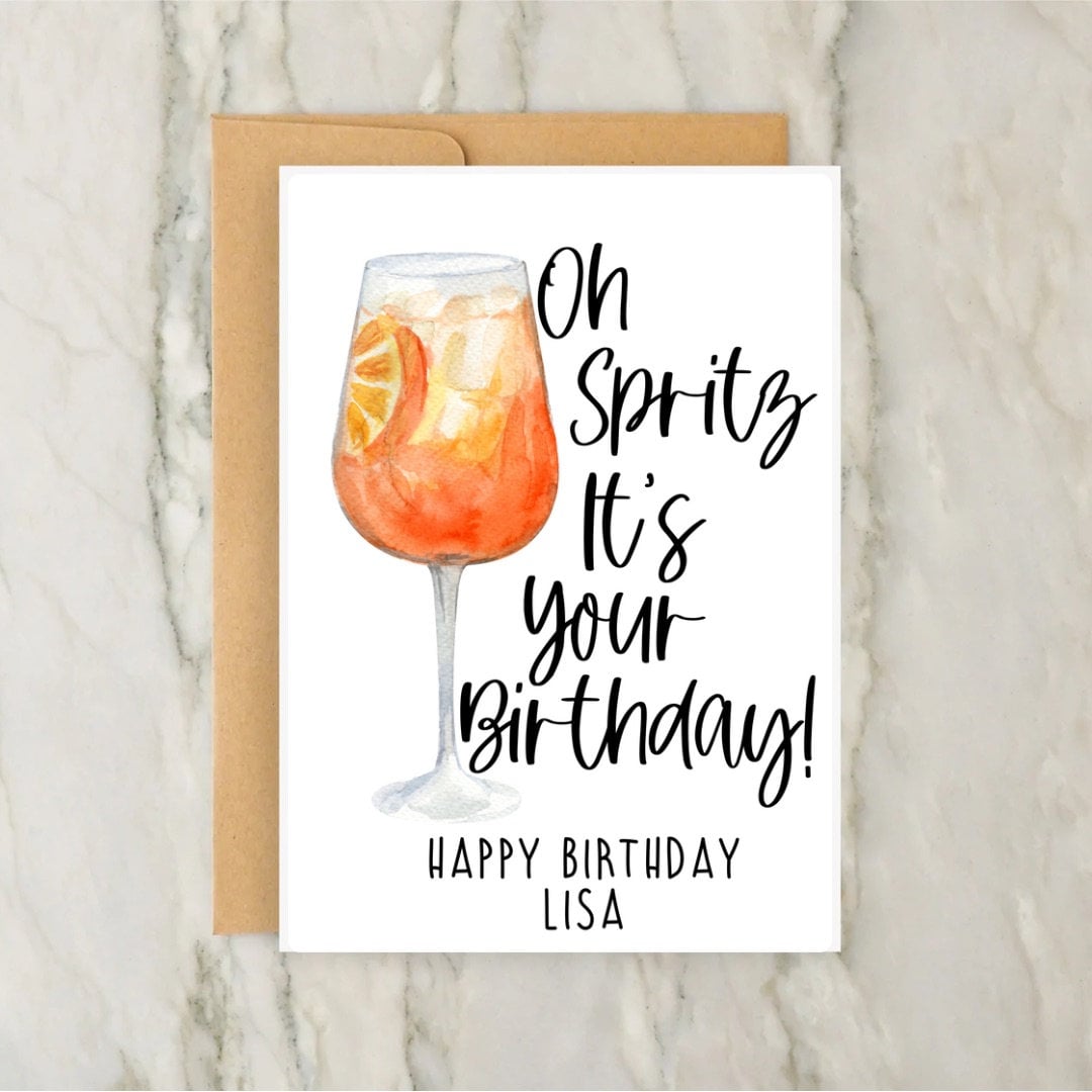 Oh Spritz It’s Your Birthday Birthday Card | Personalised Greeting Card ...