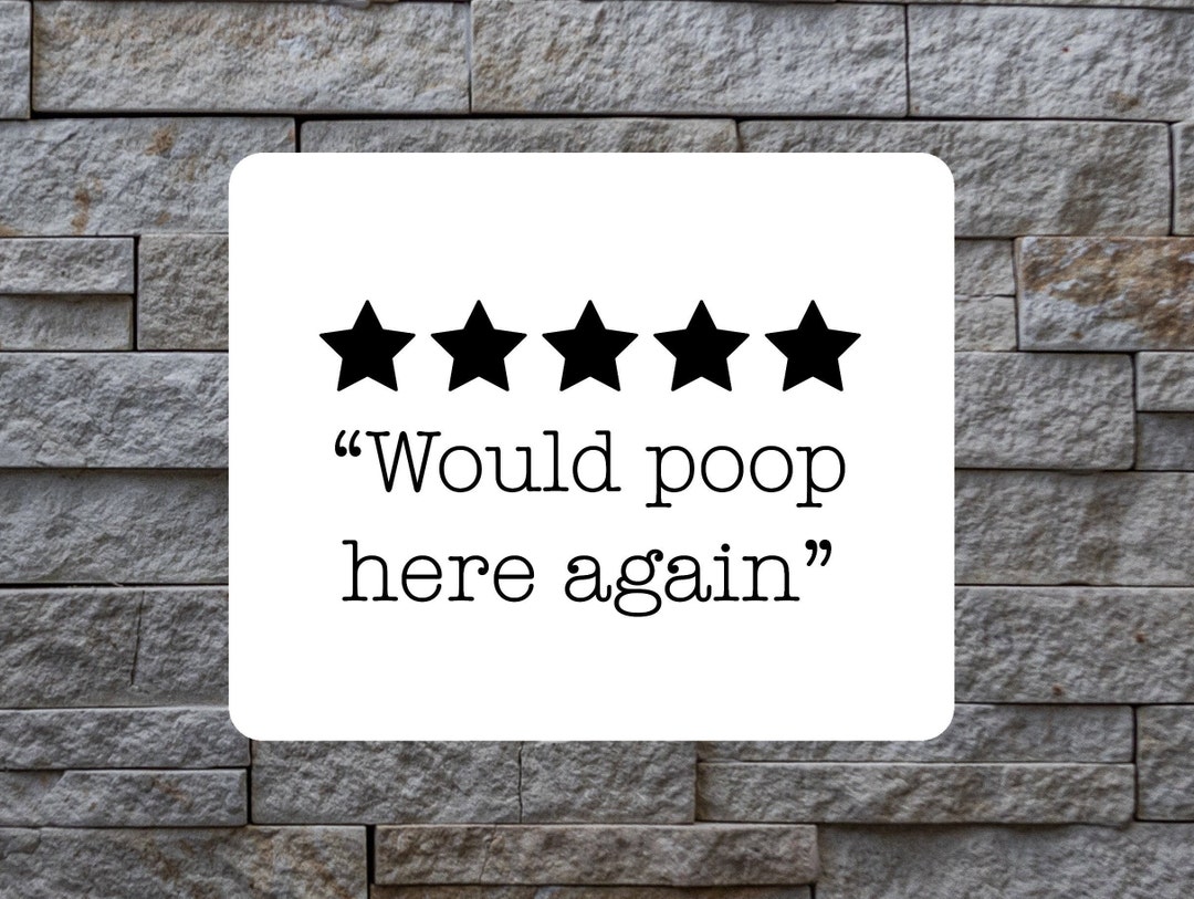 Would Poop Here Again Sign, Metal Bathroom Art, Washroom Wall Decor ...