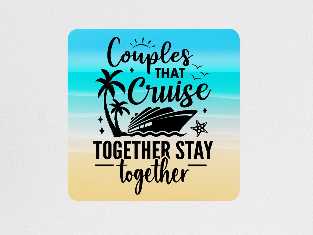 Couples That Cruise Magnet, Anniversary Cruise Magnet, Door Decor for ...