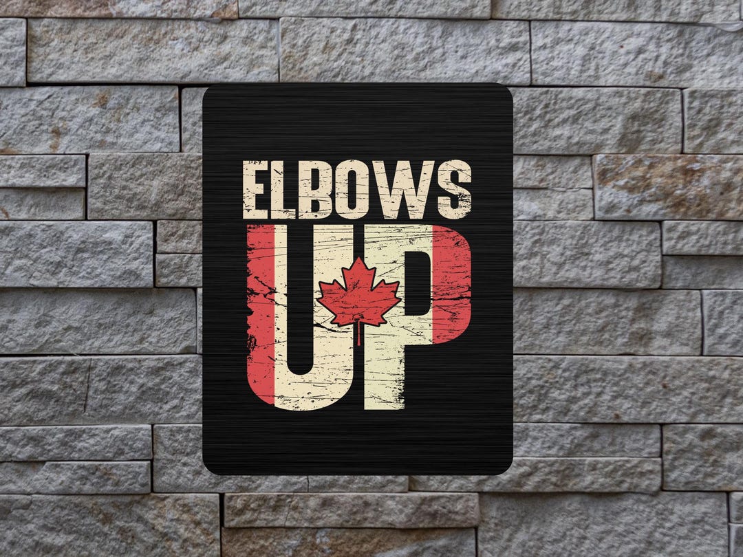 Elbows up Sign, Canada Flag Decor, Hockey Tin Sign, Garage Decor, Proud ...