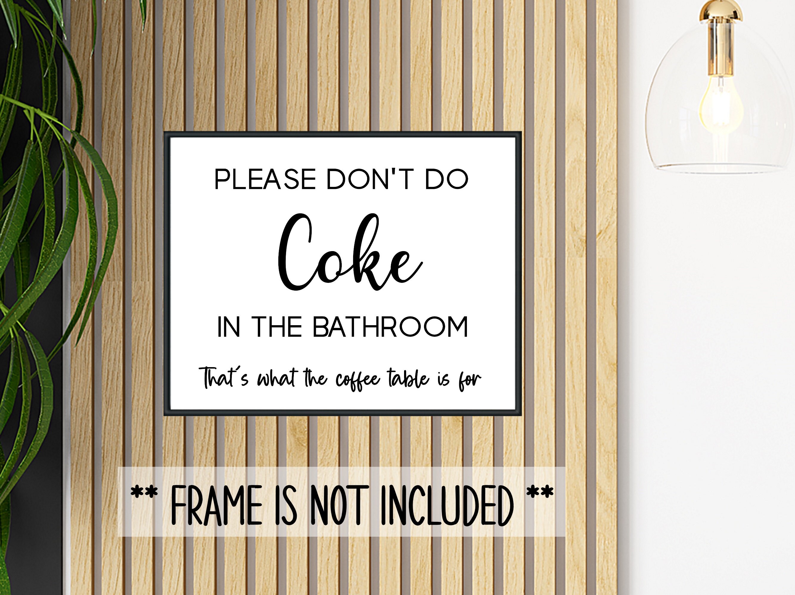 Please Dont Do Coke In The Bathroom Sign Metal Bathroom Wall | Etsy